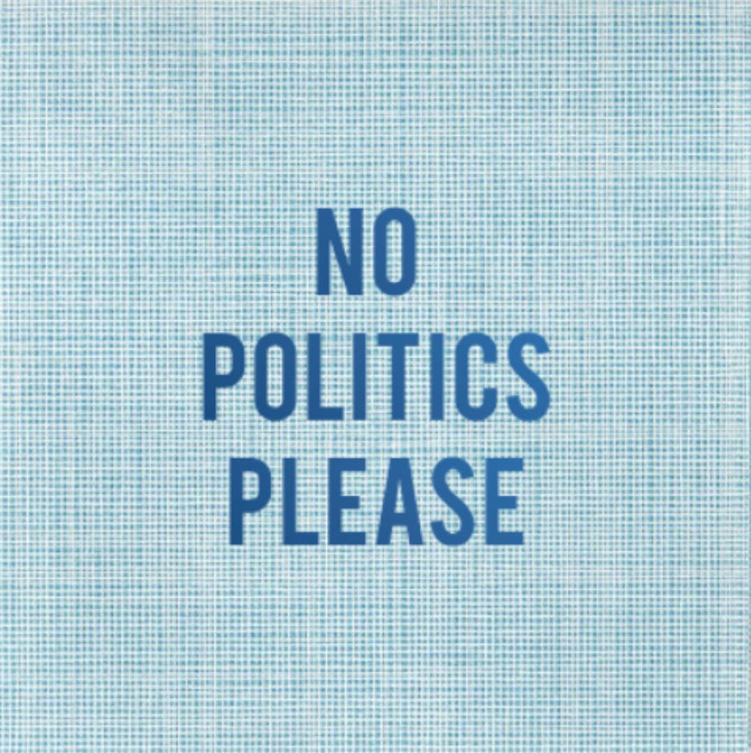 No Reservations | No Politics Please Disposable Cocktail Napkins ...